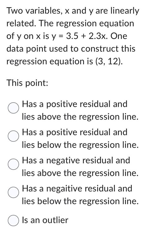 Solved Two Variables X And Y Are Linearly Related The Regression