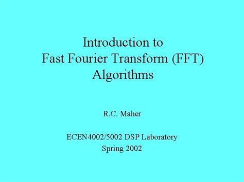 Introduction To Fast Fourier Transform Fft Algorithms R