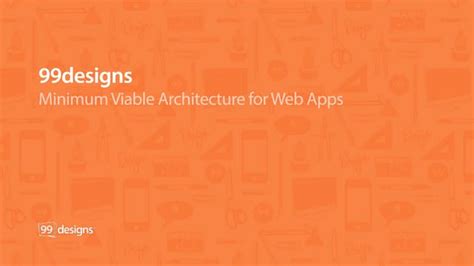 Minimum Viable Architecture For Web Apps Pdf