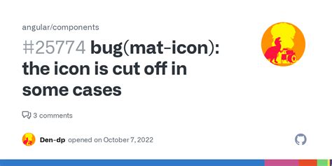 Bug Mat Icon The Icon Is Cut Off In Some Cases Issue Angular Components GitHub