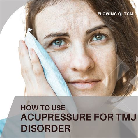Chinese Medicine For Tmj And Jaw Pain How To Use Acupressure For Tmj