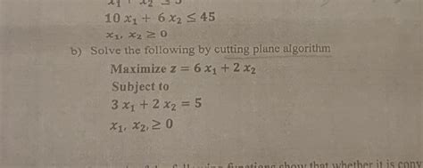 solved a ﻿solve the following by cutting plane