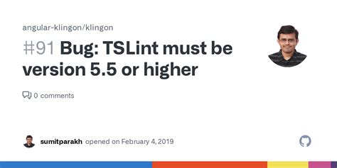 Bug Tslint Must Be Version 55 Or Higher · Issue 91 · Angular Klingon
