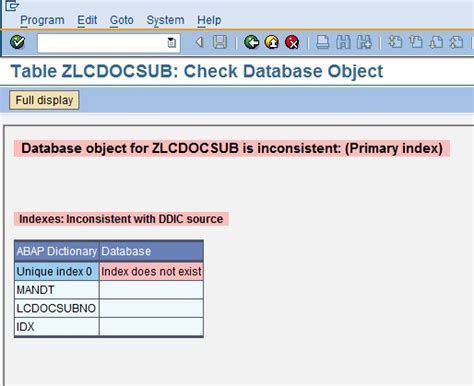 Solved My Custom Table Is Inconsistant In Primary Index Sap Community