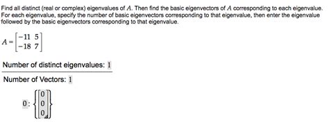 Solved Find All Distinct Real Or Complex Eigenvalues Of A Chegg Com