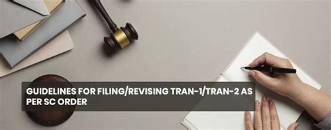 Tran 1 And Tran 2 Guidance For Filing Revising Tran 1 Or Tran 2