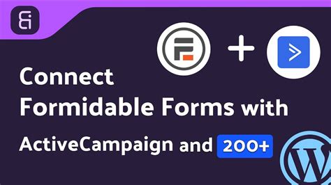 Integrating Formidable Forms With Activecampaign Step By Step
