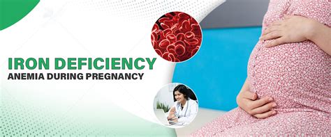 Iron Deficiency Anemia During Pregnancy