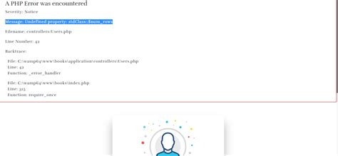 Properties Message Undefined Property Stdclassnumrows Stack Overflow