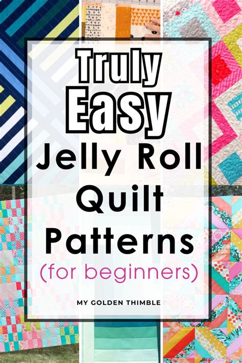 Quick And Easy Jelly Roll Quilt Patterns Beginner Friendly