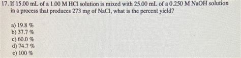 Solved 17 If 15 00 ML Of A 1 00MHCl Solution Is Mixed With Chegg Com
