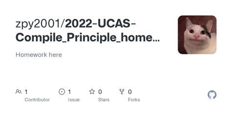 github zpy2001 2022 ucas compile principle homework homework here