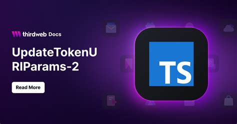 Updatetokenuriparams 2 Typescript Sdk