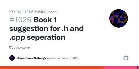 Book 1 Suggestion For H And Cpp Seperation Issue 1026 RayTracing