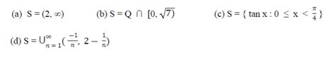 Solved Given The Sets Below Determine Ints Bds And If S