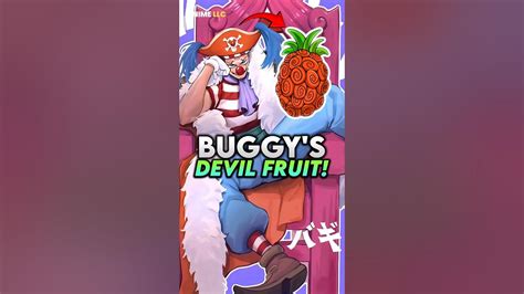Buggys Devil Fruit Bara Bara No Mi Explained Shorts Buggy