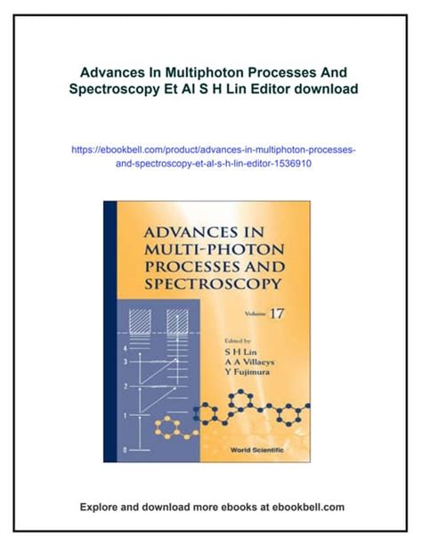 Advances In Multiphoton Processes And Spectroscopy Et Al S H Lin Editor
