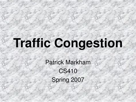Ppt Traffic Congestion Powerpoint Presentation Free Download Id3864382