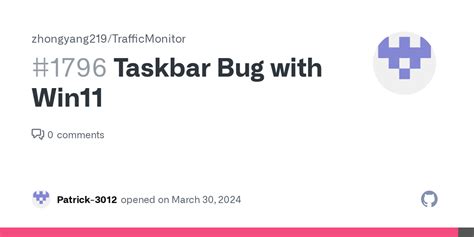 Taskbar Bug With Win11 · Issue 1796 · Zhongyang219trafficmonitor · Github