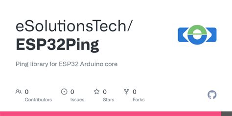 Github Esolutionstech Esp Ping Ping Library For Esp Arduino Core