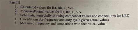 Part III Calculated Values For Ra Rb C Vcc Chegg Com