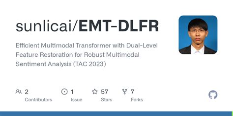 Github Sunlicaiemt Dlfr Efficient Multimodal Transformer With Dual Level Feature Restoration