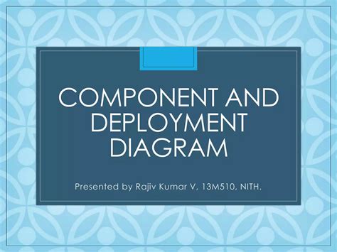 Component And Deployment Diagram Brief Overview PPTX