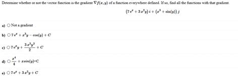 Solved Determine Whether Or Not The Vector Function Is The