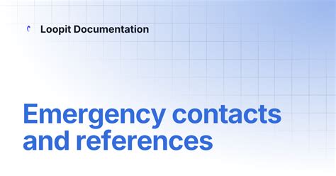 Emergency Contacts And References Loopit Documentation