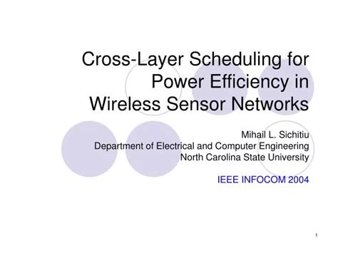 Ppt Cross Layer Scheduling For Power Efficiency In Wireless Sensor Networks Powerpoint