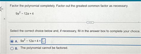 Solved Factor The Polynomial Completely Factor Out The Chegg