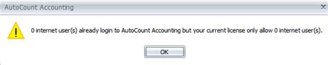 Accounting 20 Login Issue Login Error 0 Internet User S Already Login To Autocount