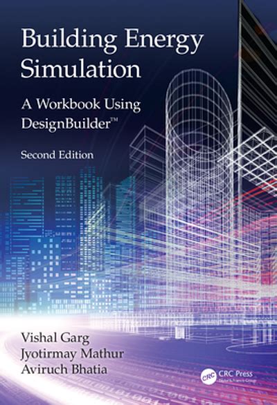 Building Energy Simulation A Workbook Using Designbuilder