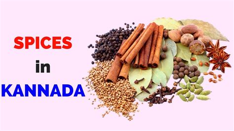 Spices In Kannada Learn Kannada Youtube