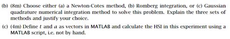 Solved This Is A Matlab Question Please Only Use Matlab To