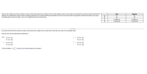 Solved The Test Statistic Is A The P Value Is A Construct Chegg