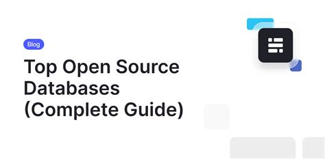 Top Open Source Databases Complete Guide
