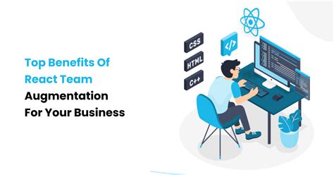 Top Benefits Of React Team Augmentation For Your Business By Dhaivat