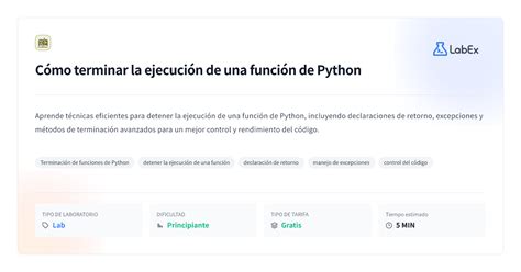 Cómo Terminar La Ejecución De Una Función De Python Labex
