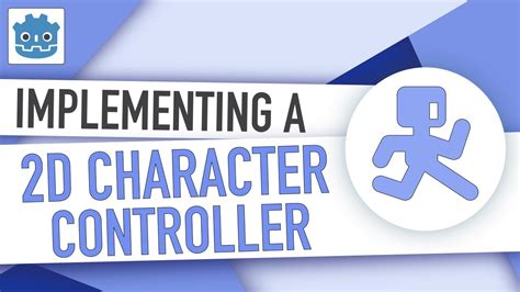 Implementing A 2d Character Controller Godot 4c 🇬🇧 Tutorial Youtube