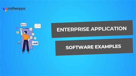 Enterprise Application Software Examples A Beginners Guide Radheapps