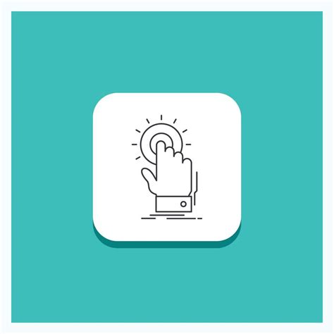 Round Button For Touch Click Hand On Start Line Icon Turquoise Background 13008482 Vector