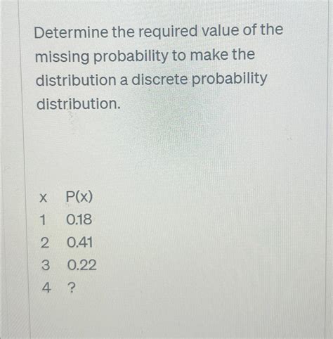 Solved Determine The Required Value Of The Missing Chegg