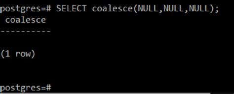 coalesce ใน postgresql คืออะไร
