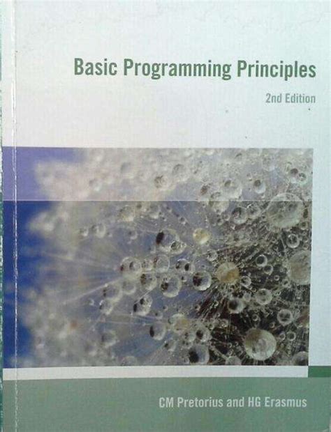 Programming Basic Programming Principles Paperback 2nd Ed Cm Pretorius Hg Erasmus Was