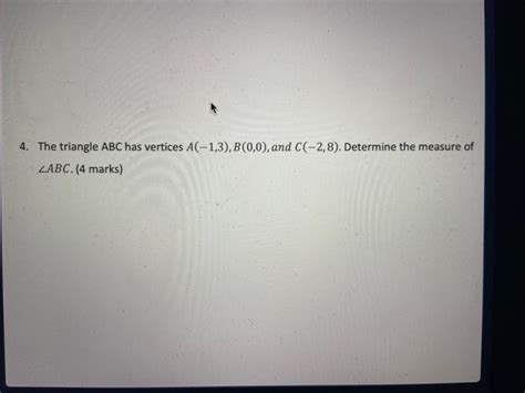 Solved The Triangle ABC Has Vertices A B And Chegg