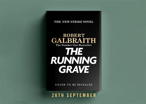 New Galbraith Book The Running Grave Robert Galbraith