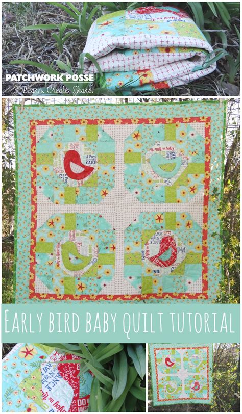 Early Bird Baby Quilt Tutorial Patchwork Posse