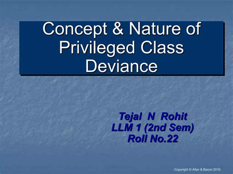 Privileged Class Deviance Concept Andnature Pptx