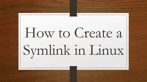 How To Create A Symlink In Linux Youtube
